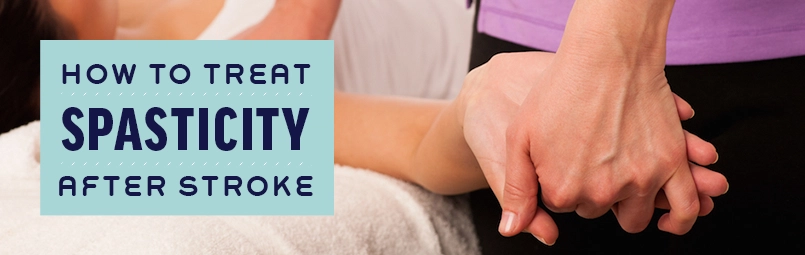 How to Treat Spasticity After Stroke – Zao Rehab